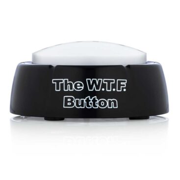 The WTF Button – Wonderful “WTF?!” Adult Audio Insanity, Right on Your ...